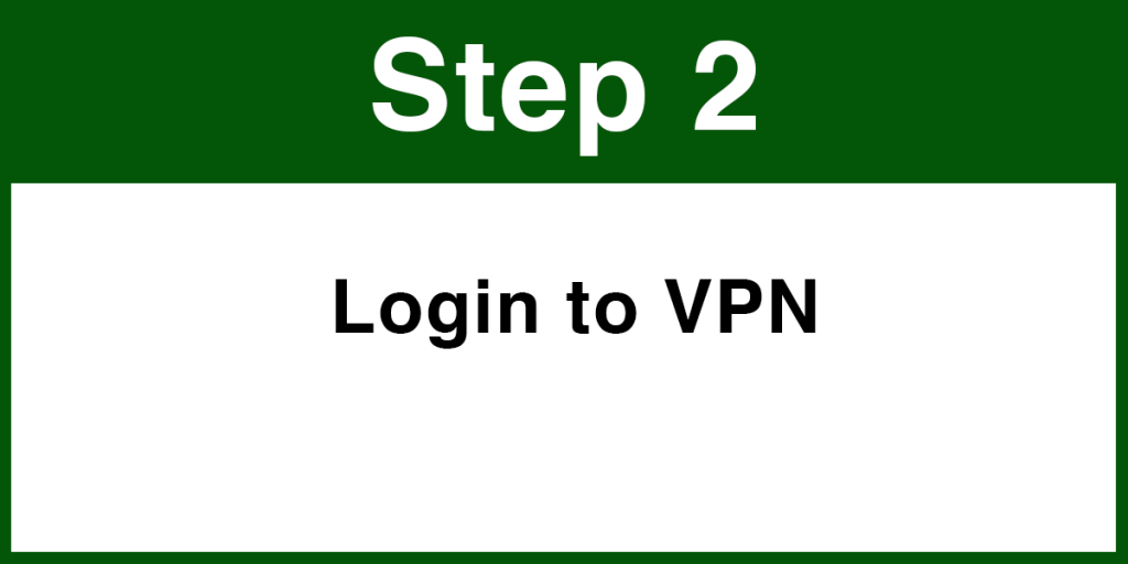 VPN Step 1 | Academic IT Security